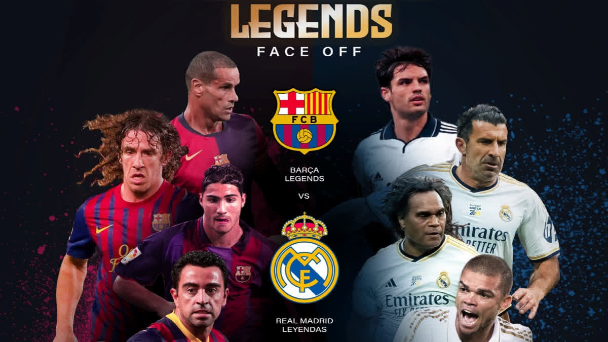 When & Where To Watch Historic Barcelona Legends vs Real Madrid Legends ...