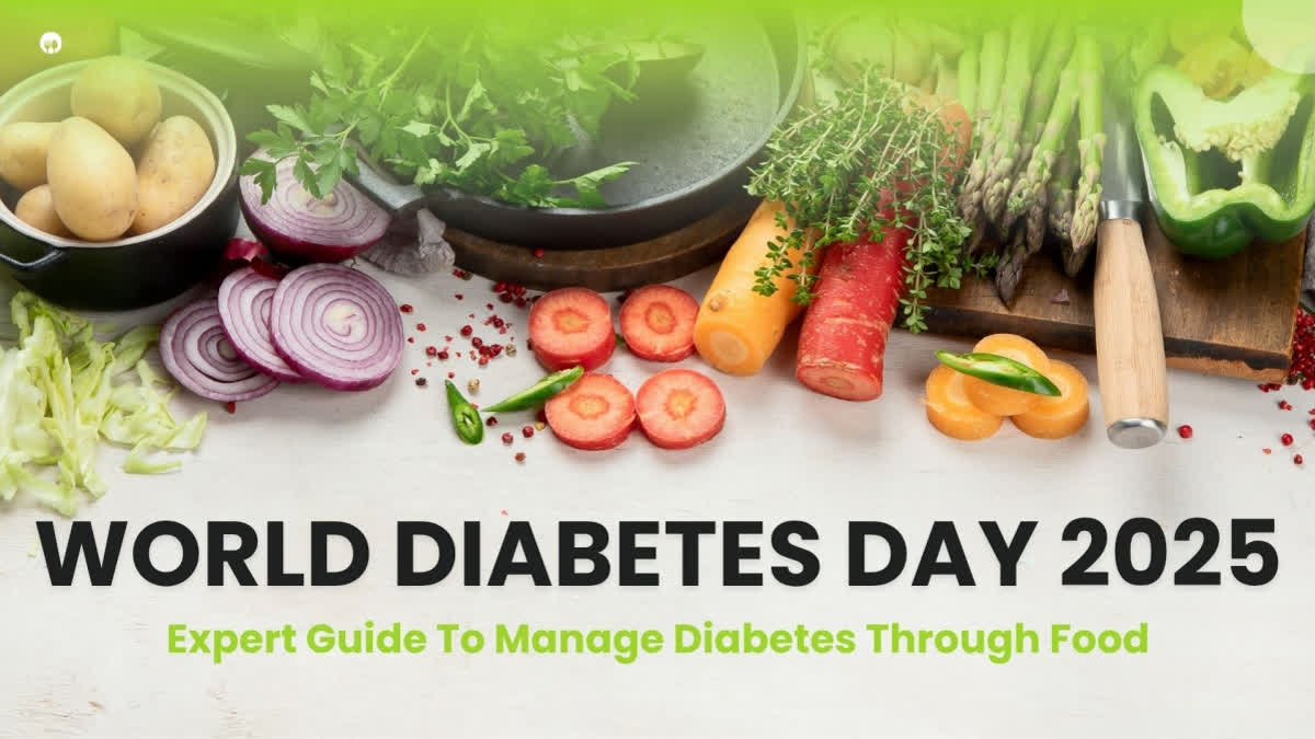 World Diabetes Day 2025: Smart Food Choices That Work For Diabetics ...