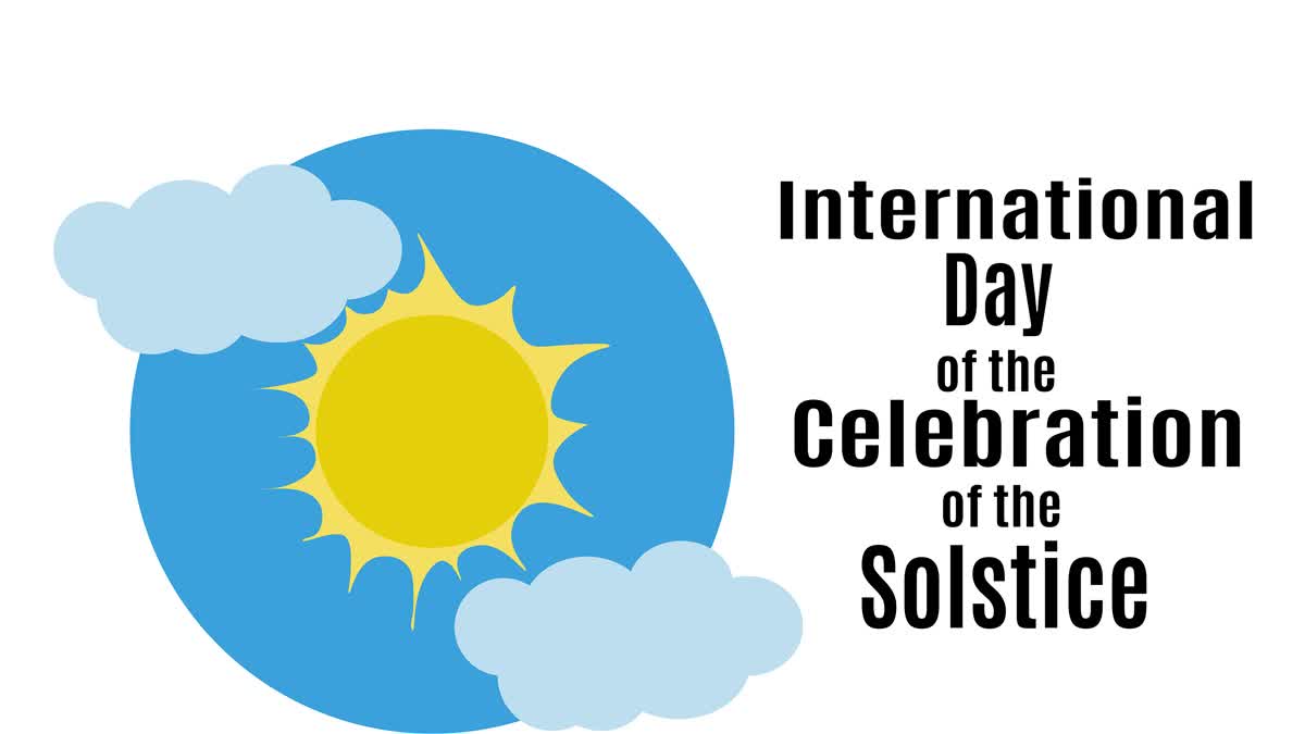 Int'l Day of the Celebration of the Summer Solstice: What is it and How ...